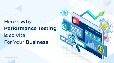 Why Is Performance Testing Is Important For Businesses