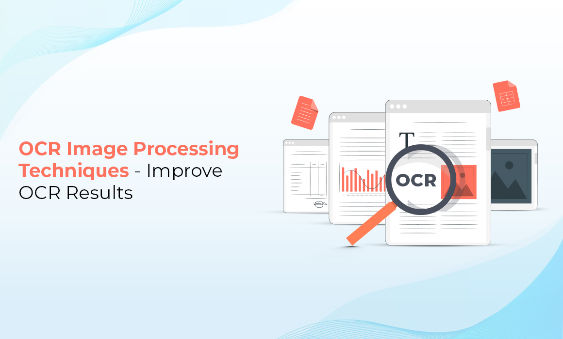 OCR Image Processing Techniques Improve OCR Results