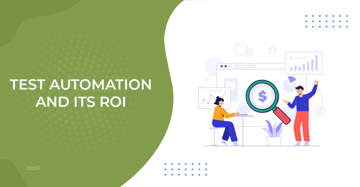 Roi With Test Automation