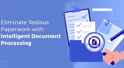 Intelligent Document Processing | IDP Use cases and Benefits