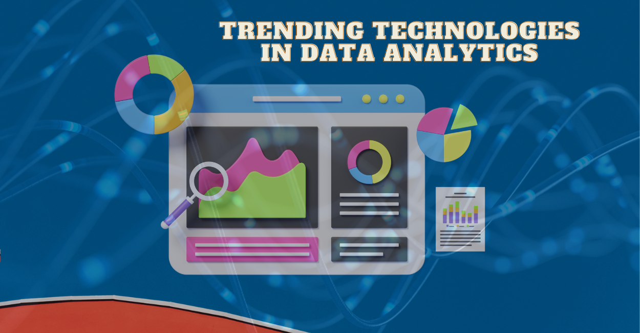 Data Analytics Technologies | Benefits of Data Analytics