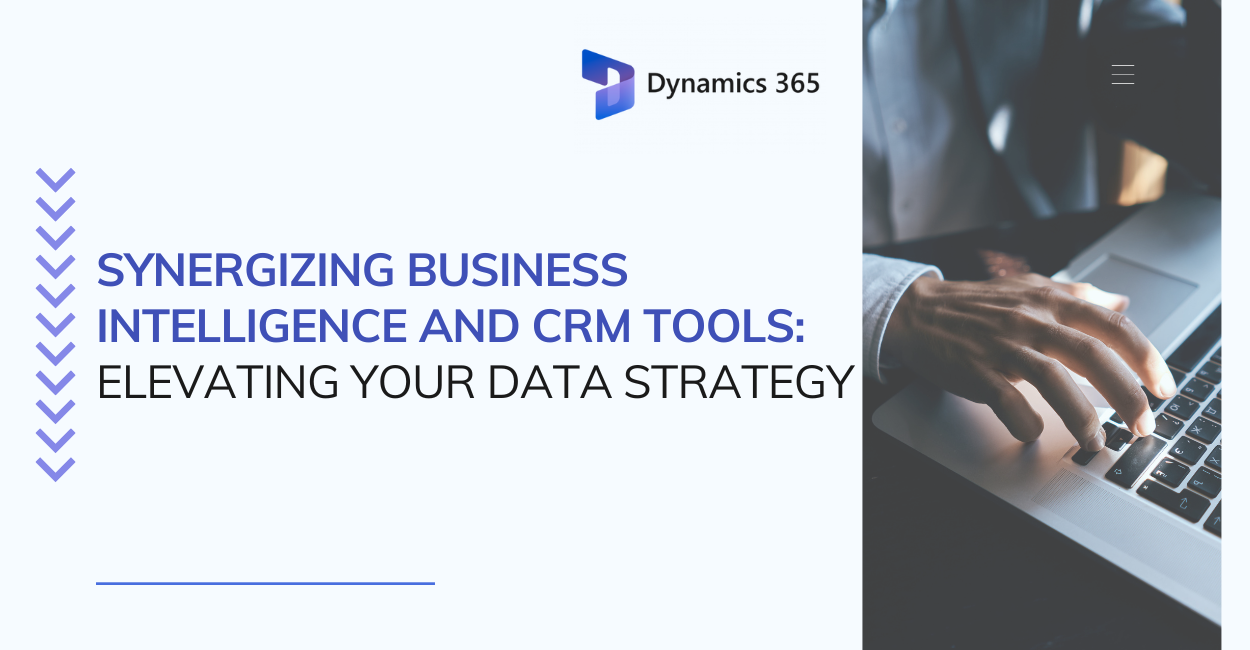 CRM Business Intelligence | Business Intelligence and CRM Tools
