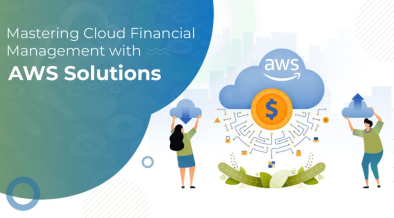Effective Cloud Financial Management with AWS Solutions