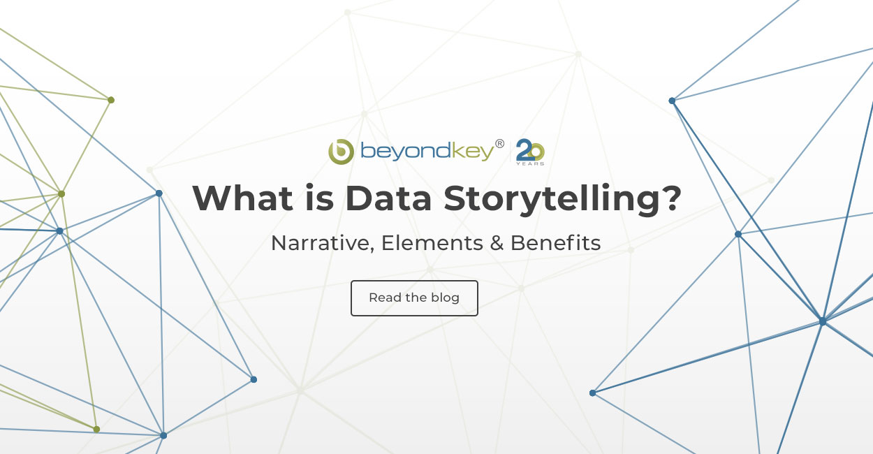 Data Storytelling: How to Make Data Easy to Understand and Use